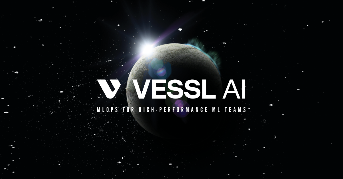 Blog - VESSL AI Blog - VESSL AI